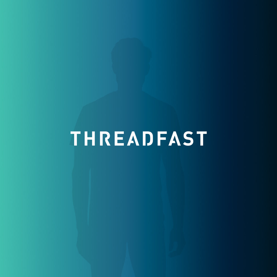 Threadfast
